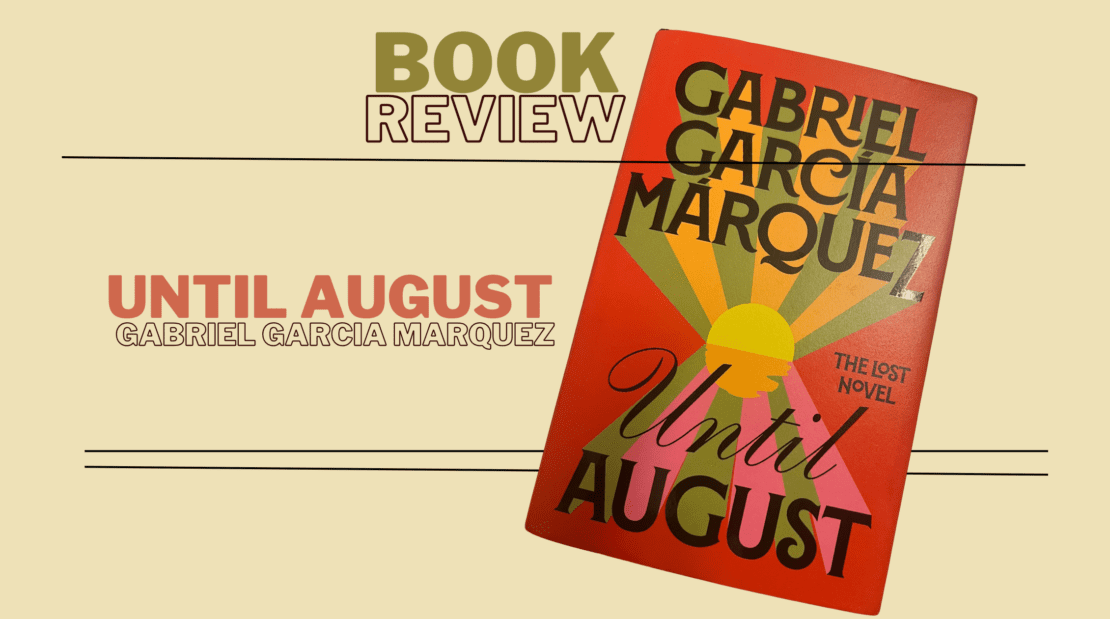 Book Review: Until August - Abacus Yellow